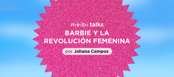 BARBIE Y LA REVOLUCIÓN FEMENINA – meibi